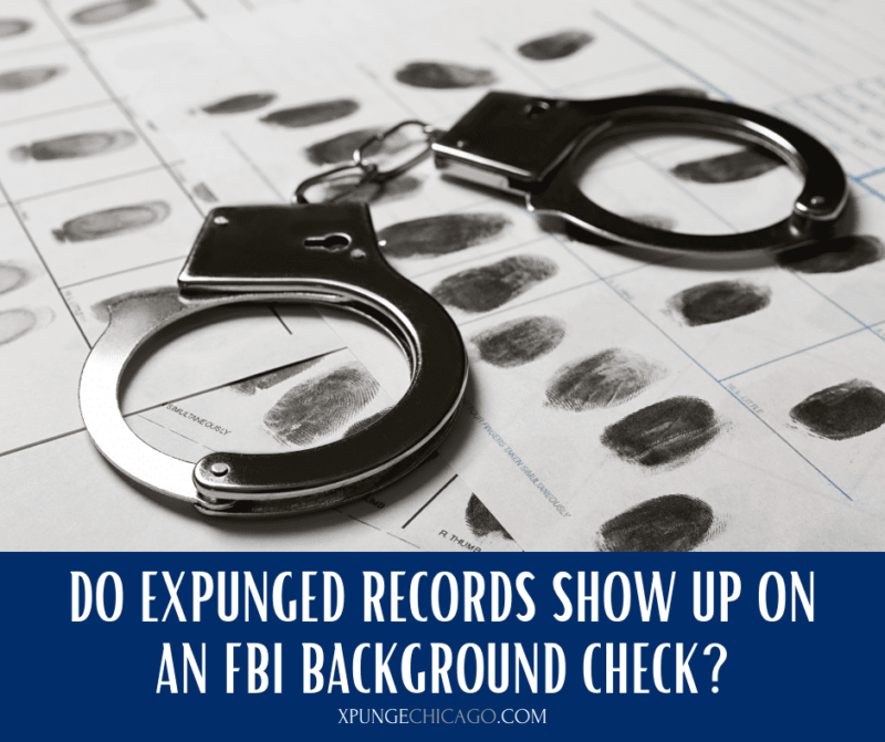 Do Expunged Records Show Up on an FBI Background Check? - Erase Your ...