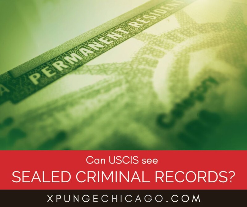Can USCIS See Sealed Criminal Records? - Erase Your Past: Top-Rated ...