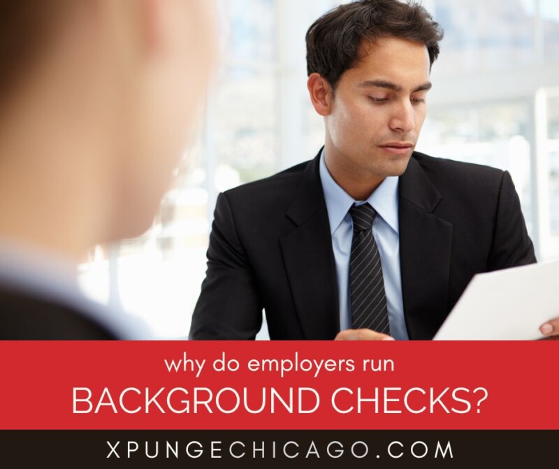 Why Do Employers Run Background Checks on Workers? - Erase Your Past ...