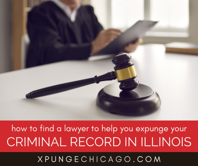 How to Find a Lawyer to Help You Expunge Your Criminal Record in ...