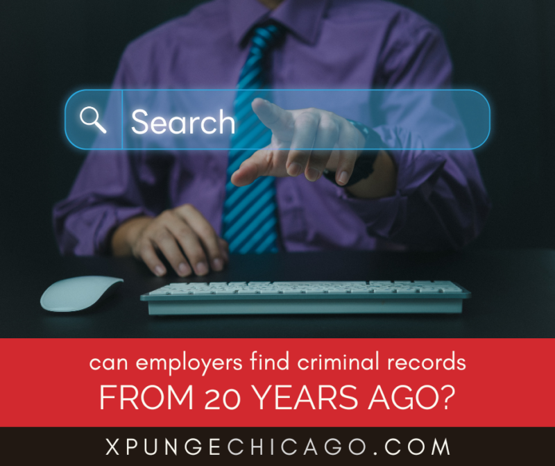 Can Employers Find Criminal Records From Over 20 Years Ago? - Erase ...